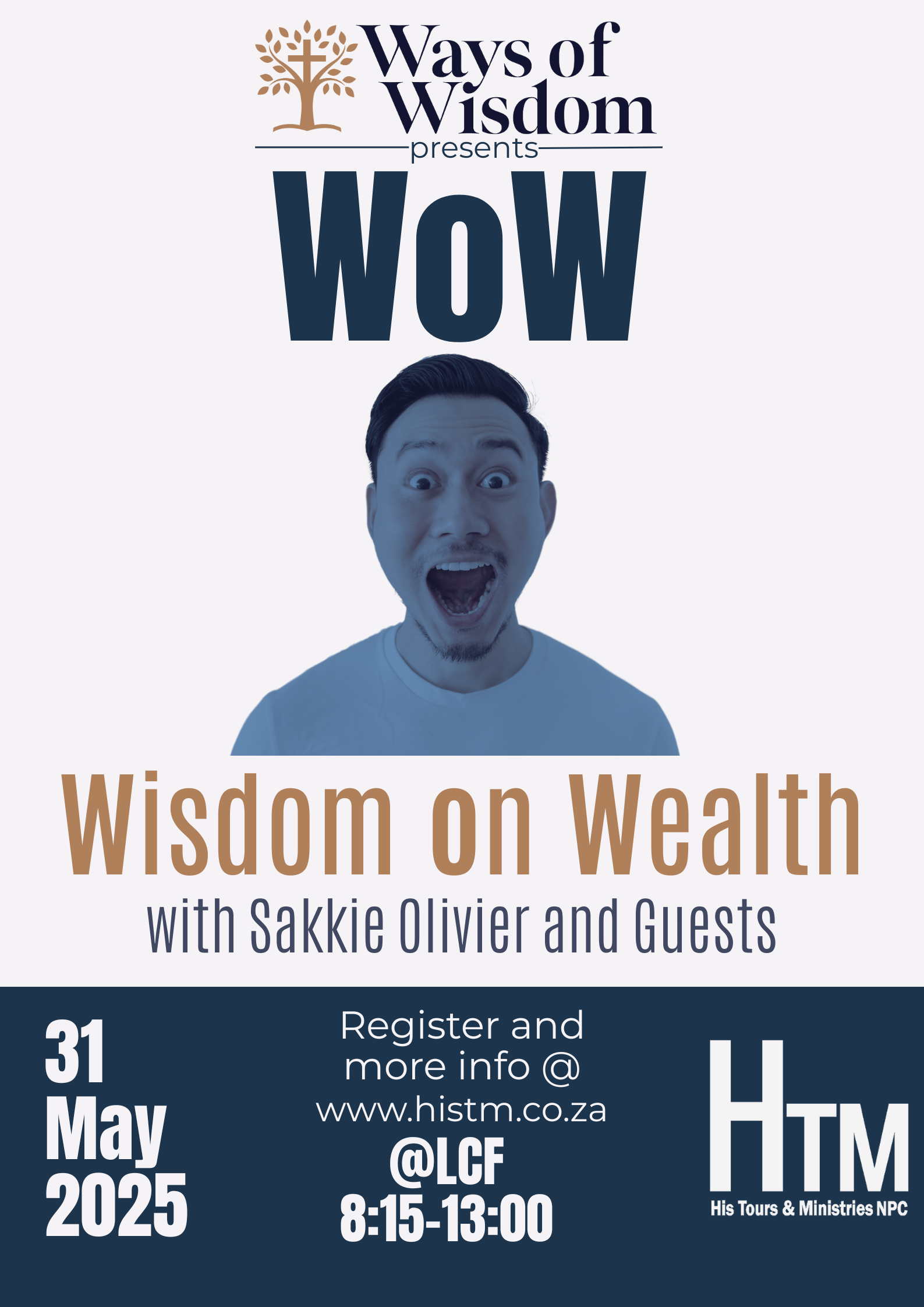 WAYS OF WISDOM - His Tours and Ministries